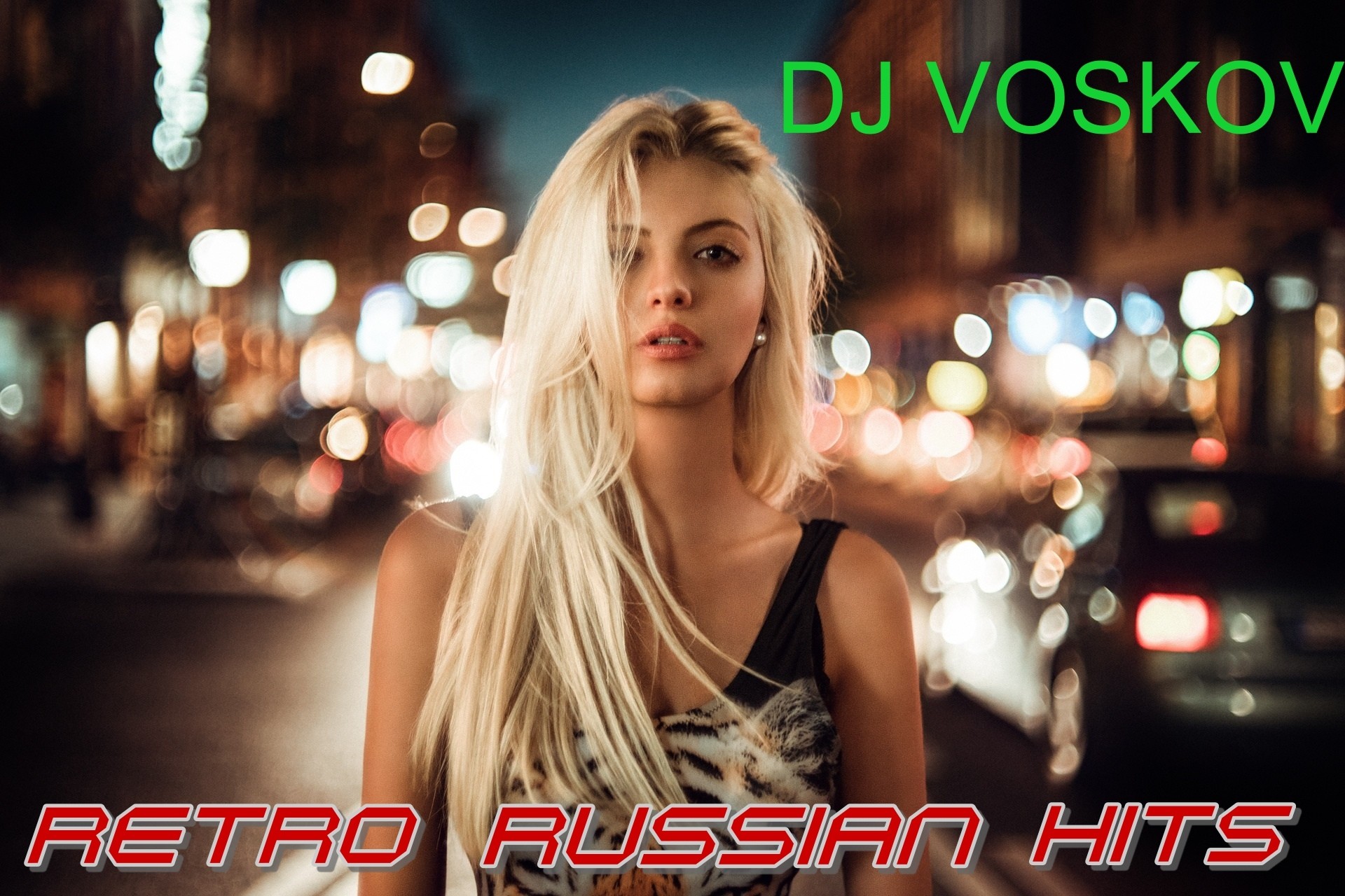 DJ VOSKOV - Retro Russian Hits – DJ VOSKOV