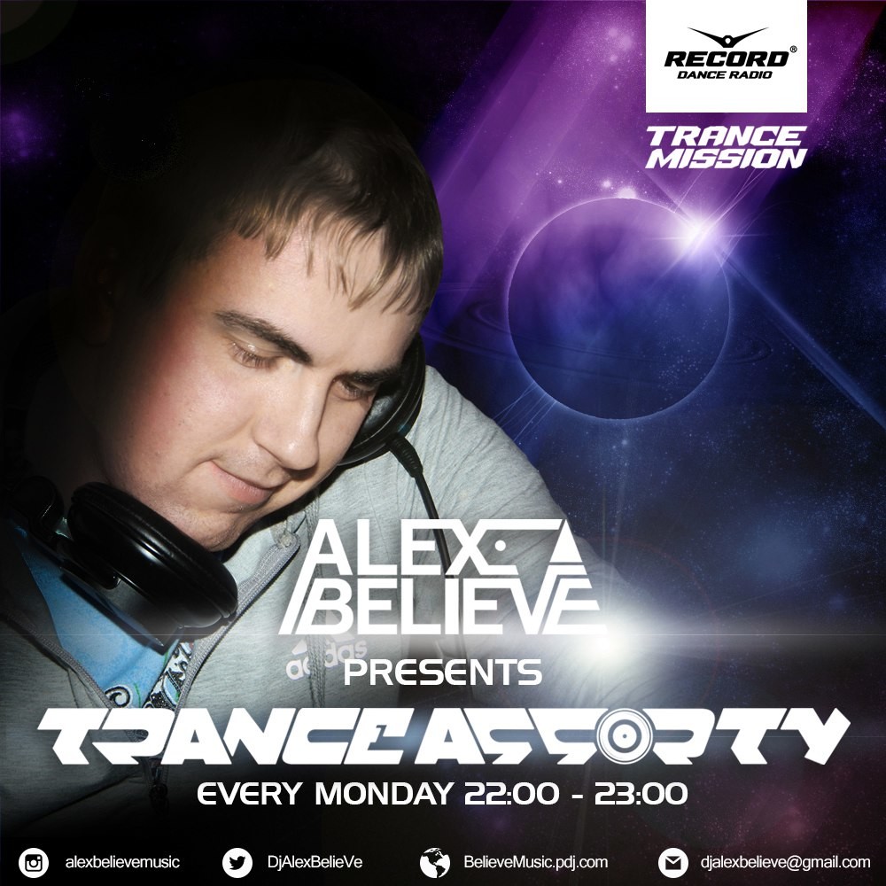 Alex BELIEVE – Trance Assorty Show on Radio Record №108 – Alex BELIEVE