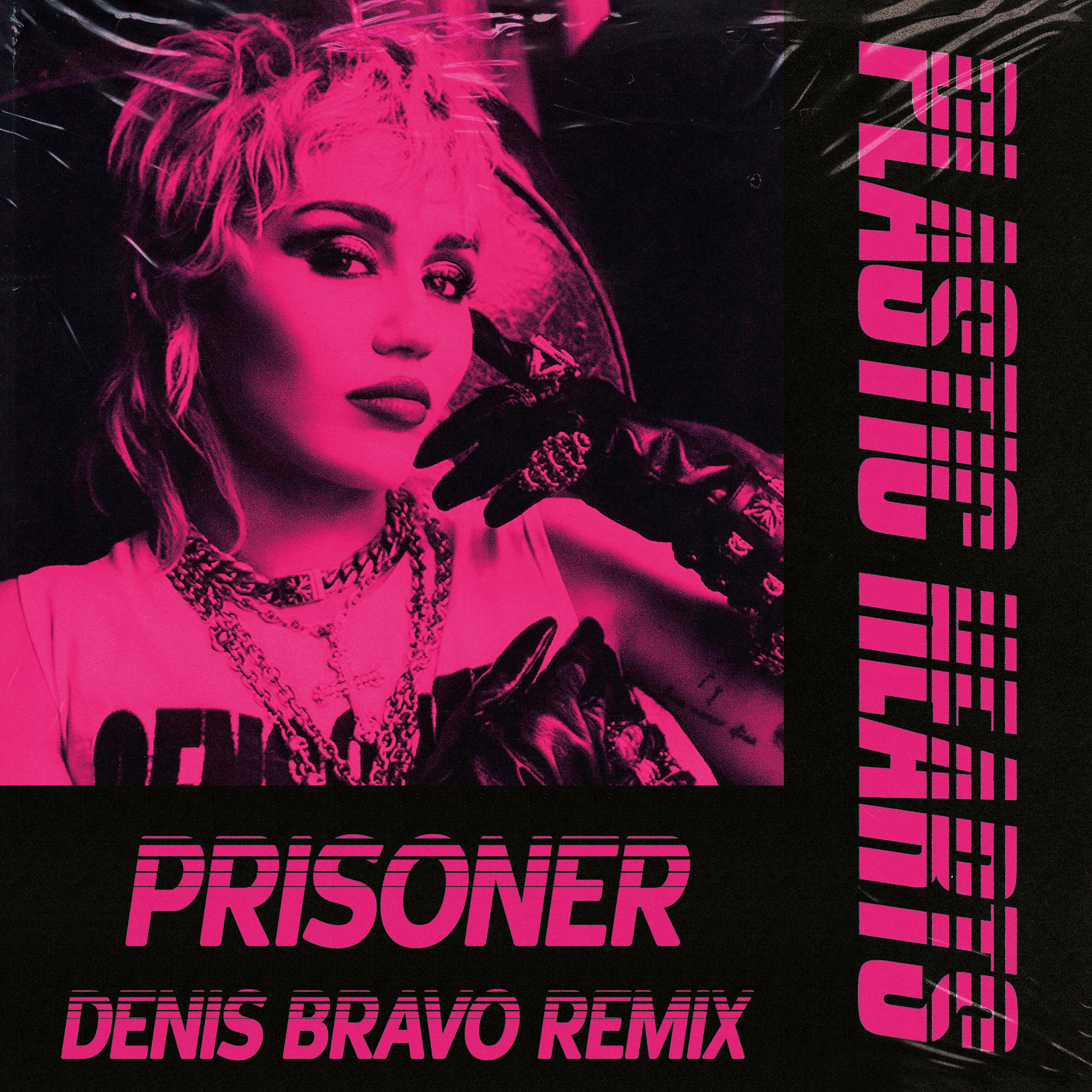 Miley Cyrus feat. Dua Lipa - Prisoner (Denis Bravo Radio Edit) – DENIS ...