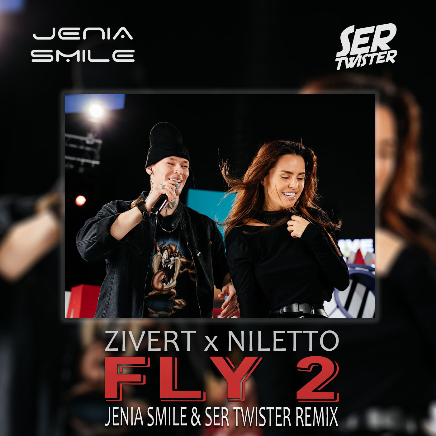 Zivert, NILETTO - Fly 2 (Jenia Smile & Ser Twister Remix) – Jenia Smile [GonSu Music]
