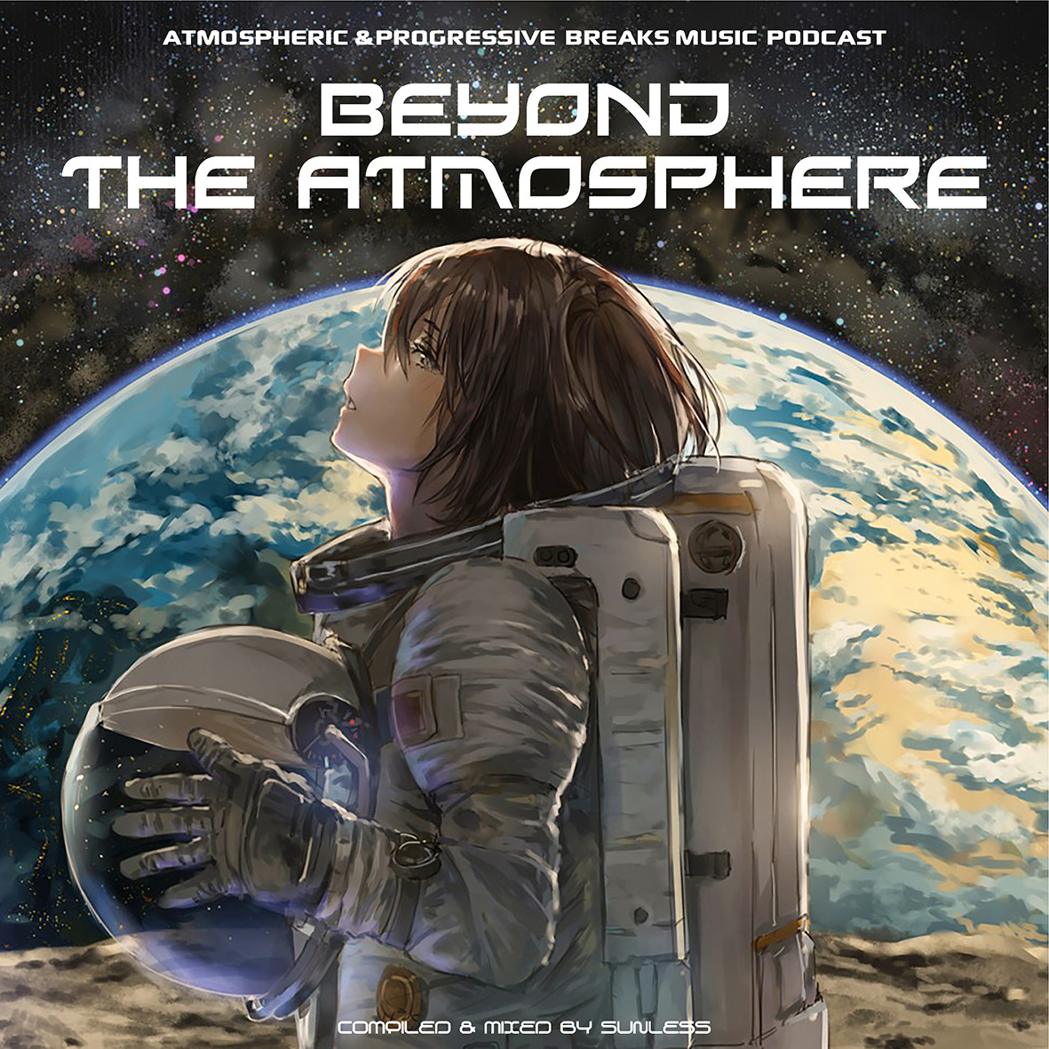 Sunless - Beyond The Atmosphere #69 – Sunless