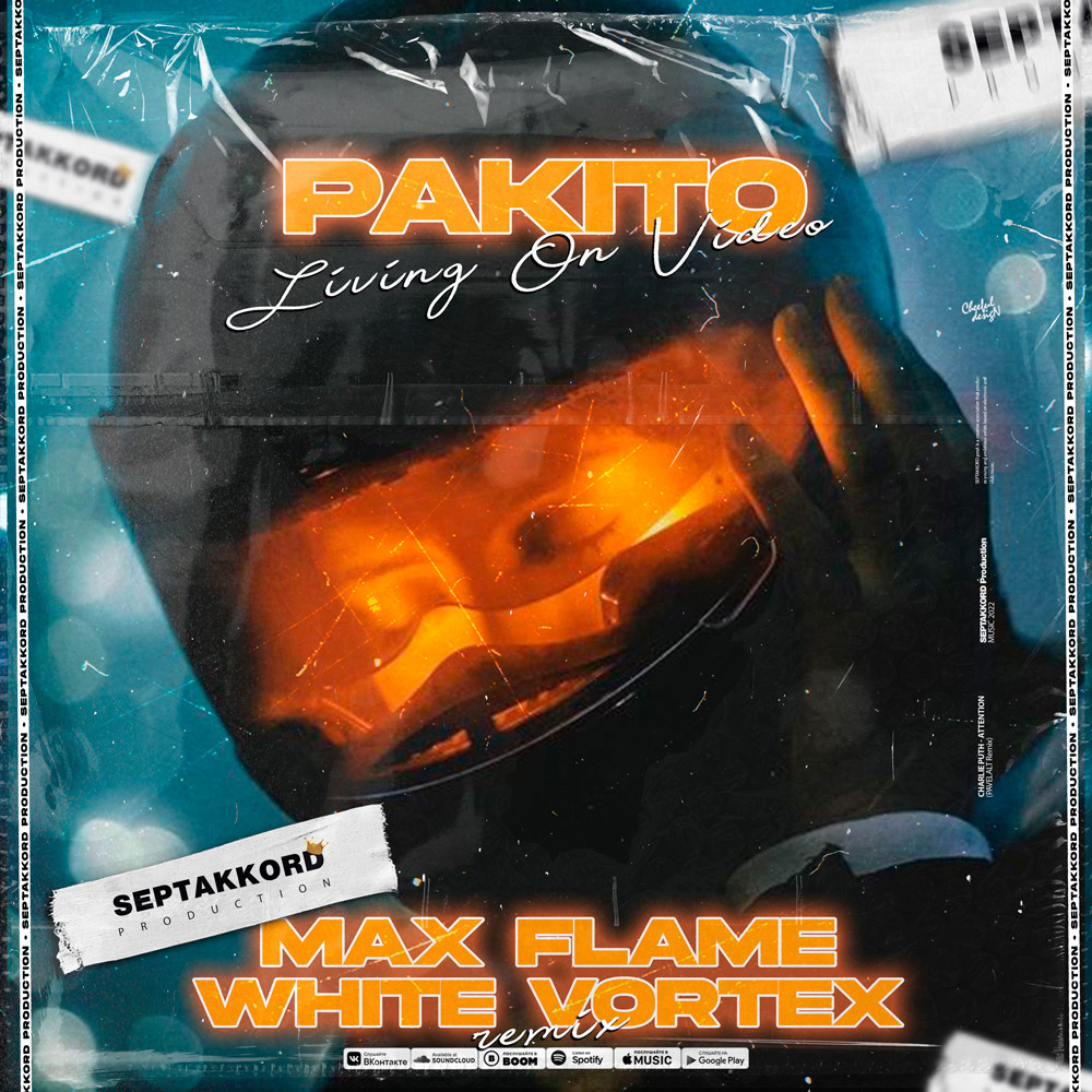 Pakito - Living On Video (Max Flame & White Vortex Radio Remix) – Max FLame