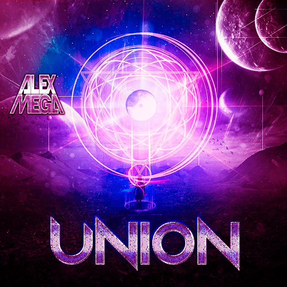 DJ Alex Mega - Union Mix - 2024 – DJ Alex Mega