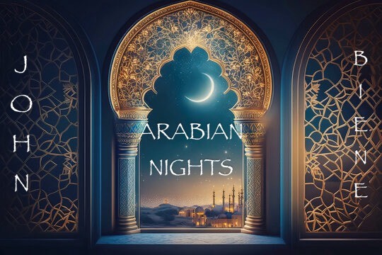 JOHN BIENE - Arabian Nights – John Biene
