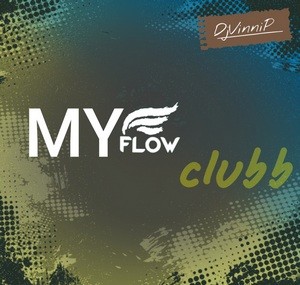 #MYFLOW CLUBB DJVINNIP – AndrewVinnip
