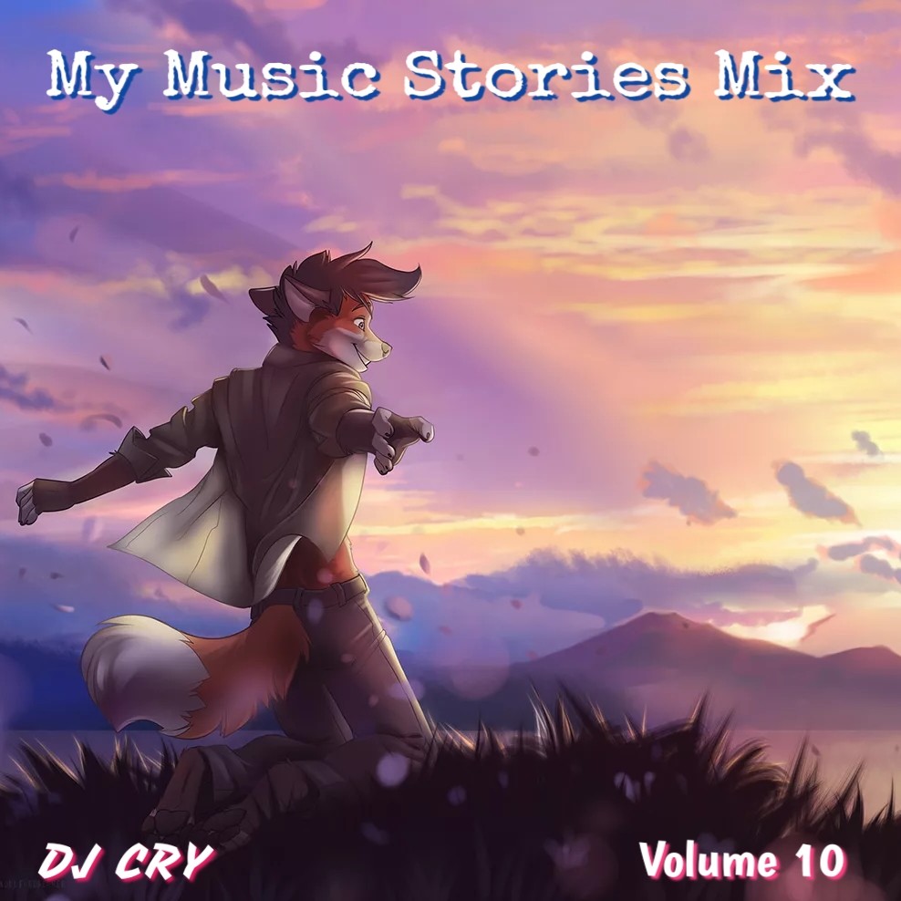 DJ Cry - My Music Stories Mix 10 – DJ Cry