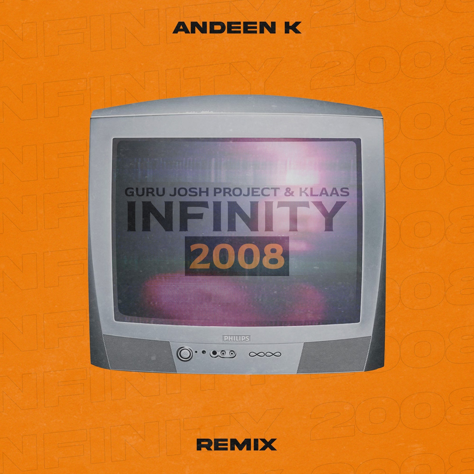 Guru Josh Project & Klaas- Infinity 2008 (Andeen K Extended Mix) – Andeen K