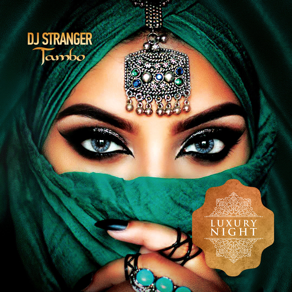 DJ Stranger - Tambo (Original Mix) – DJ Stranger