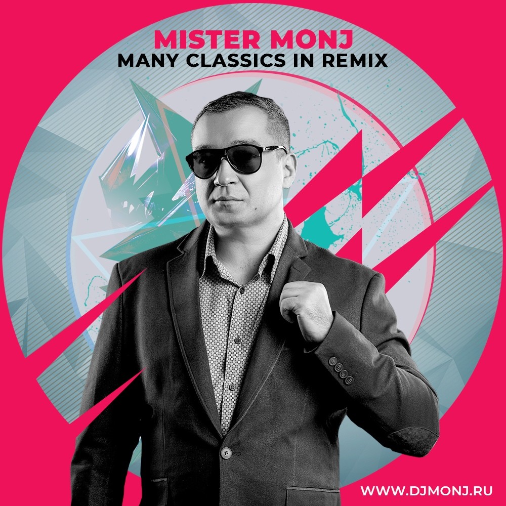 Mister Monj - Many Classics in Remix – Mister Monj
