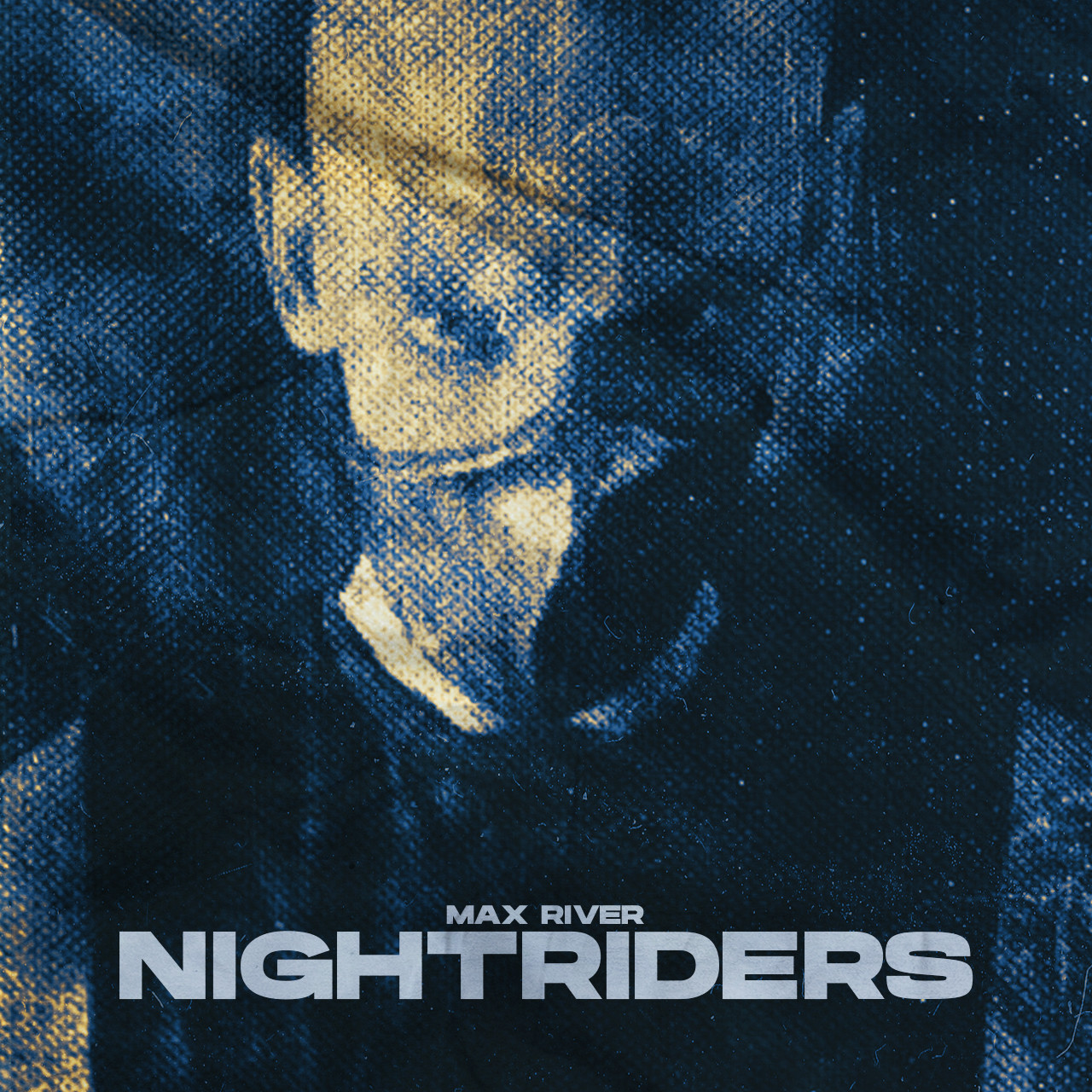 Max River - Nightriders – Max River