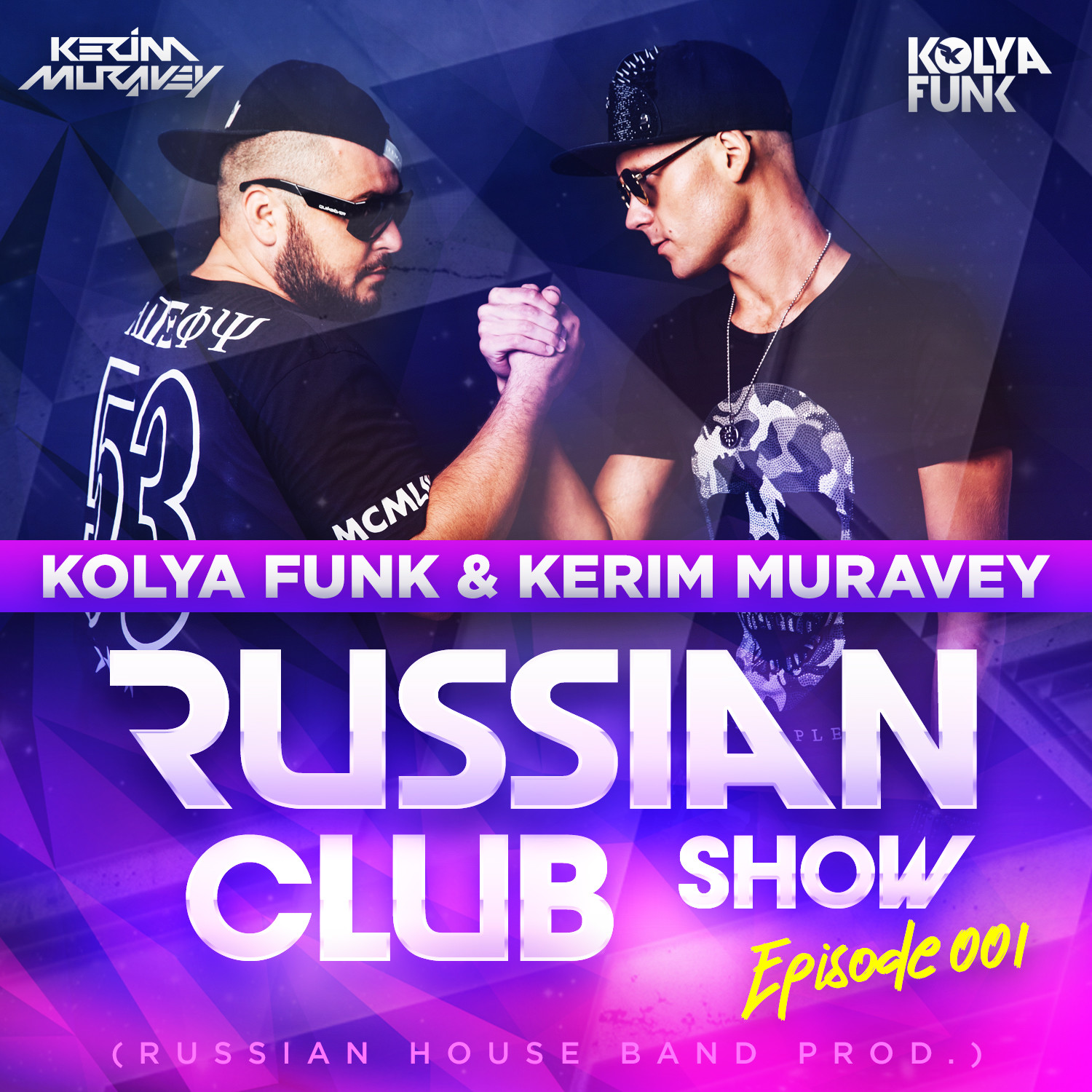 Kolya Funk & Kerim Muravey - Russian Club Show Episode 001 (Russian ...