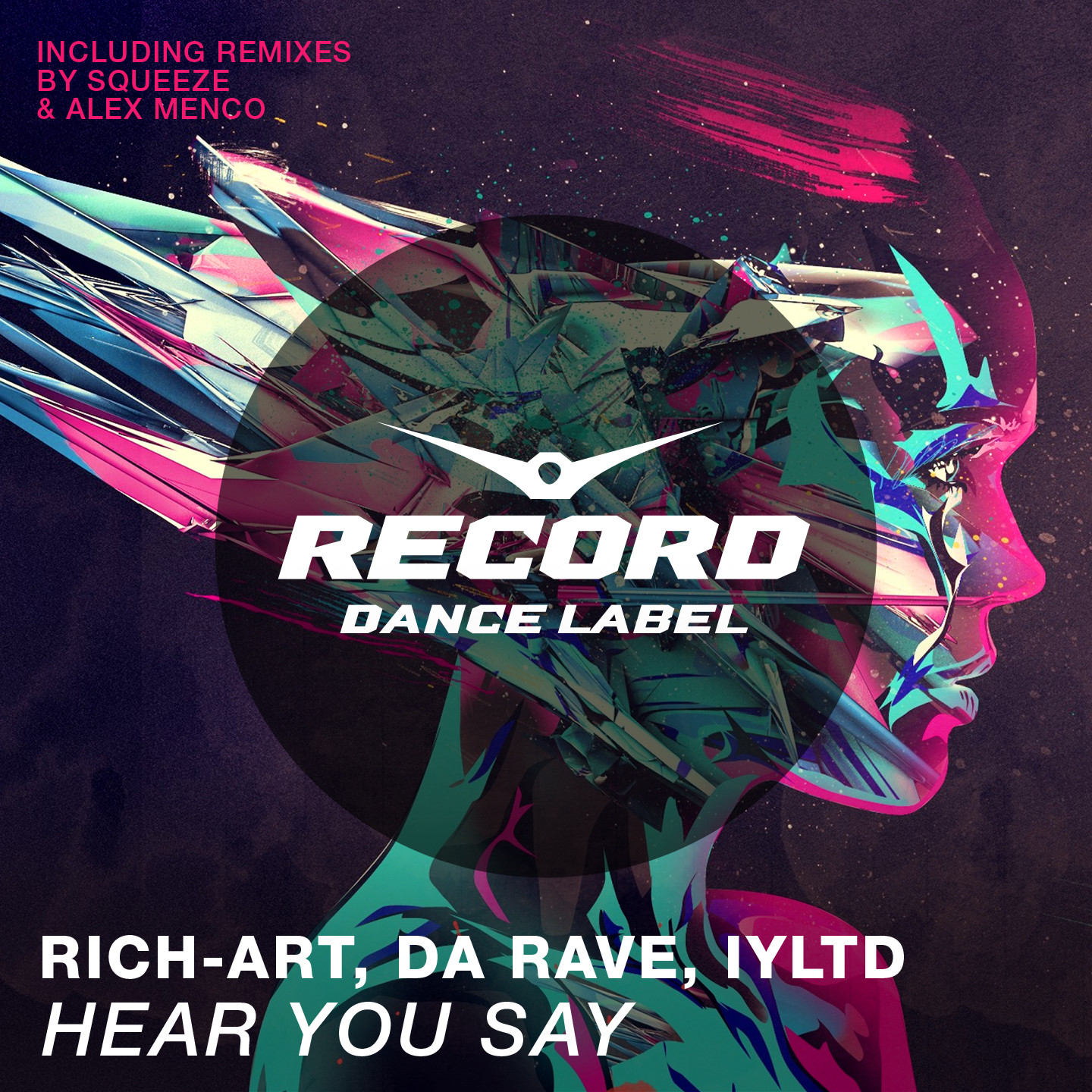 Rich-Art, Da Rave, IYLTD - Hear You Say (Alex Menco Remix) – DJ RICH-ART