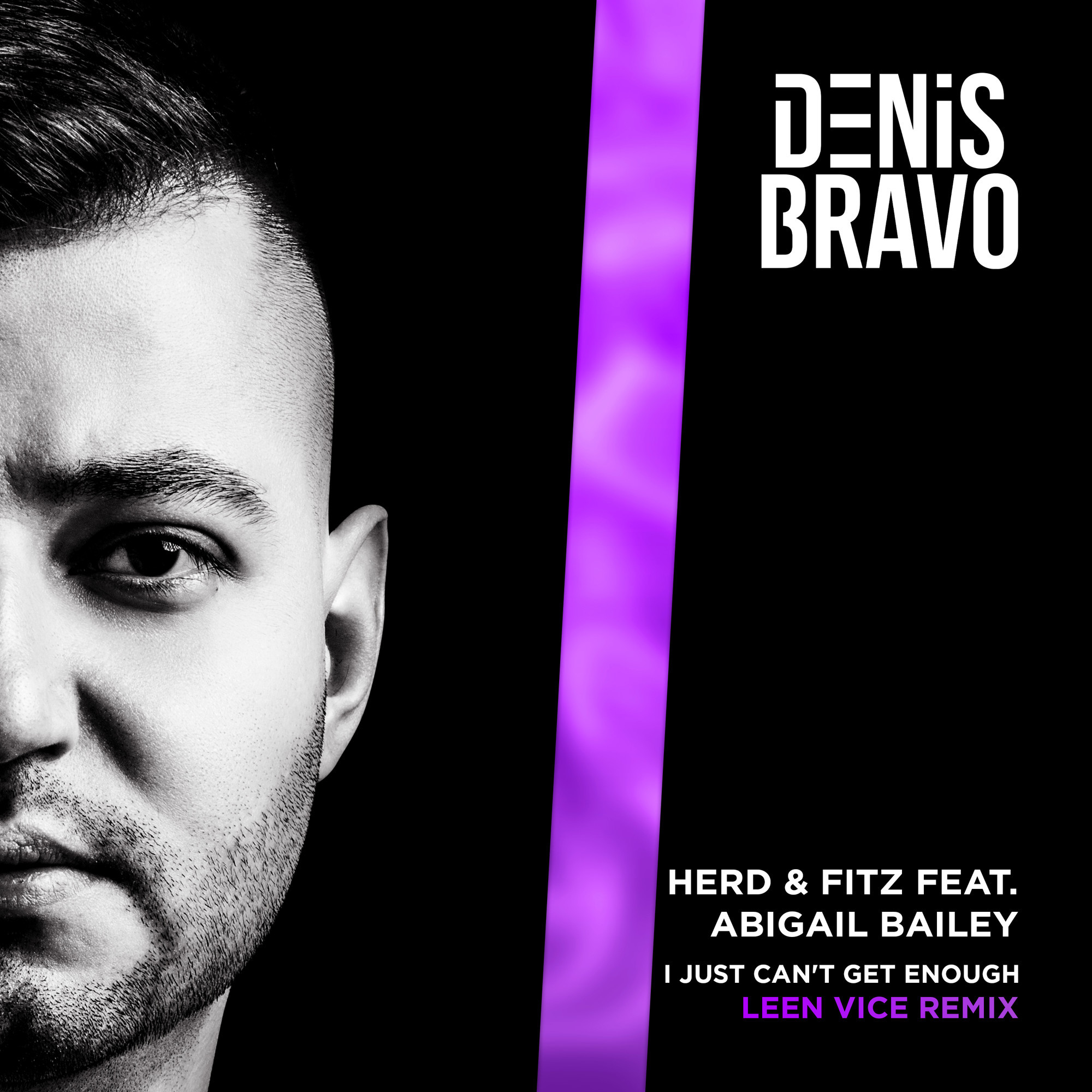 Herd & Fitz Feat. Abigail Bailey - I Just Can't Get Enough (Leen Vice Radio Edit) – DENIS BRAVO ...