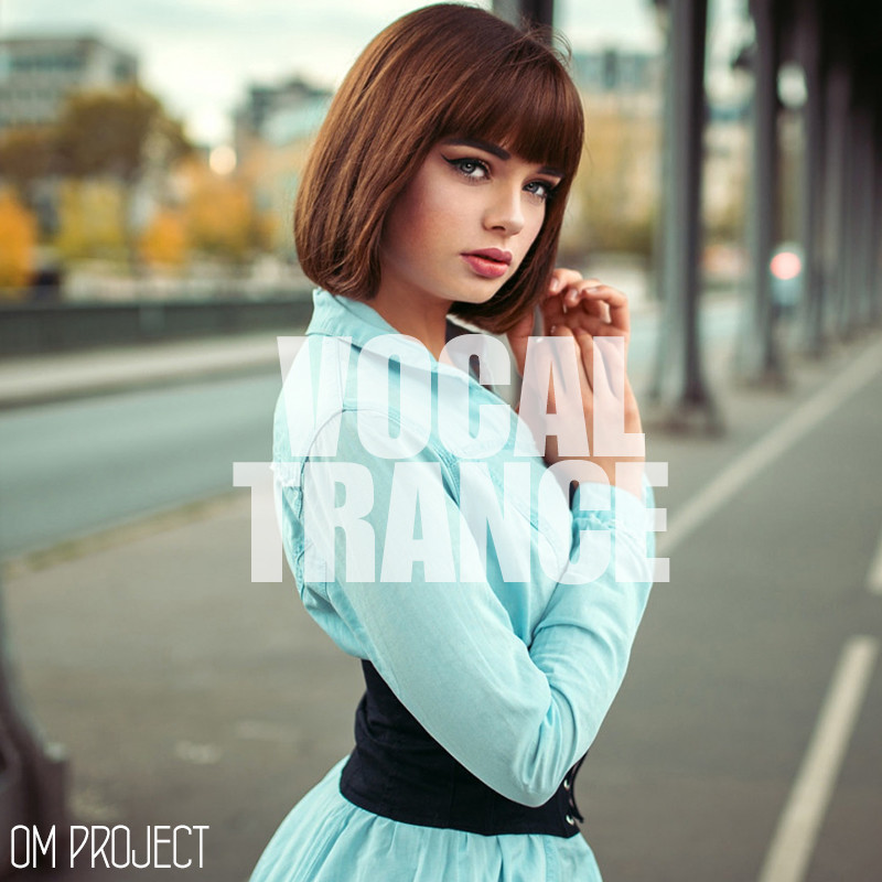 OM Project - Vocal Trance Mix 2022 Vol.56 #56 – OM Project