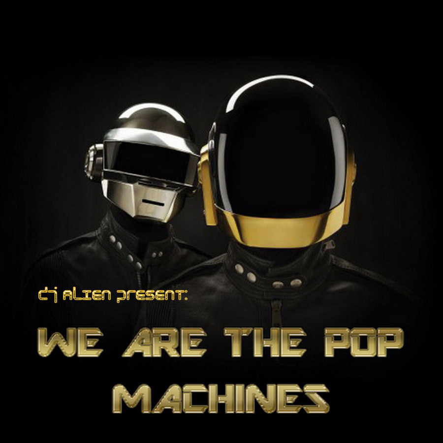 ALIEN - We Are The Pop Machines (Electric Kraftmode Mix) – ALIEN