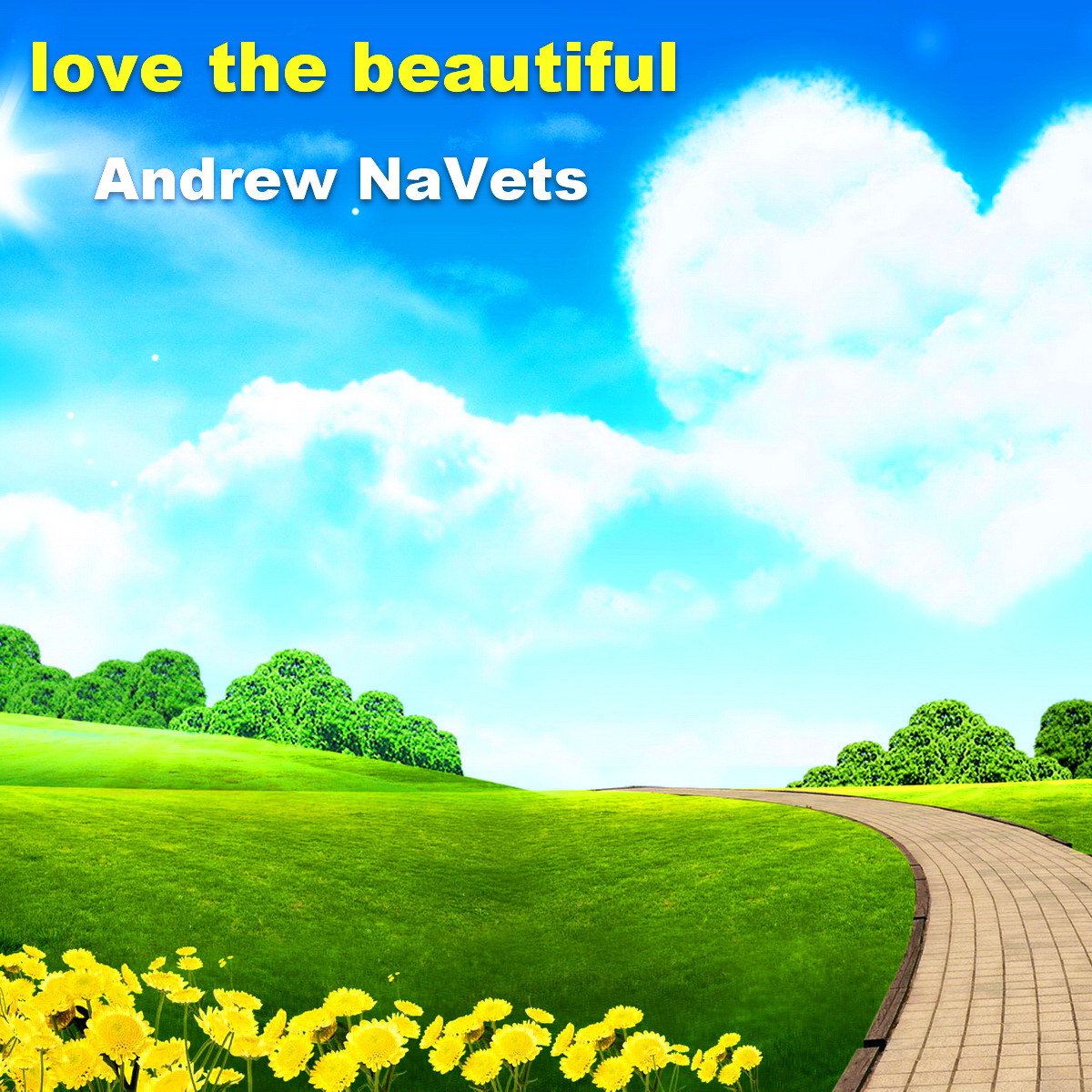 ANV - Love The Beautiful (Chillstep Mix) – Andrew NaVets ANV - Love The Beautiful (Chillstep Mix) – Andrew NaVets