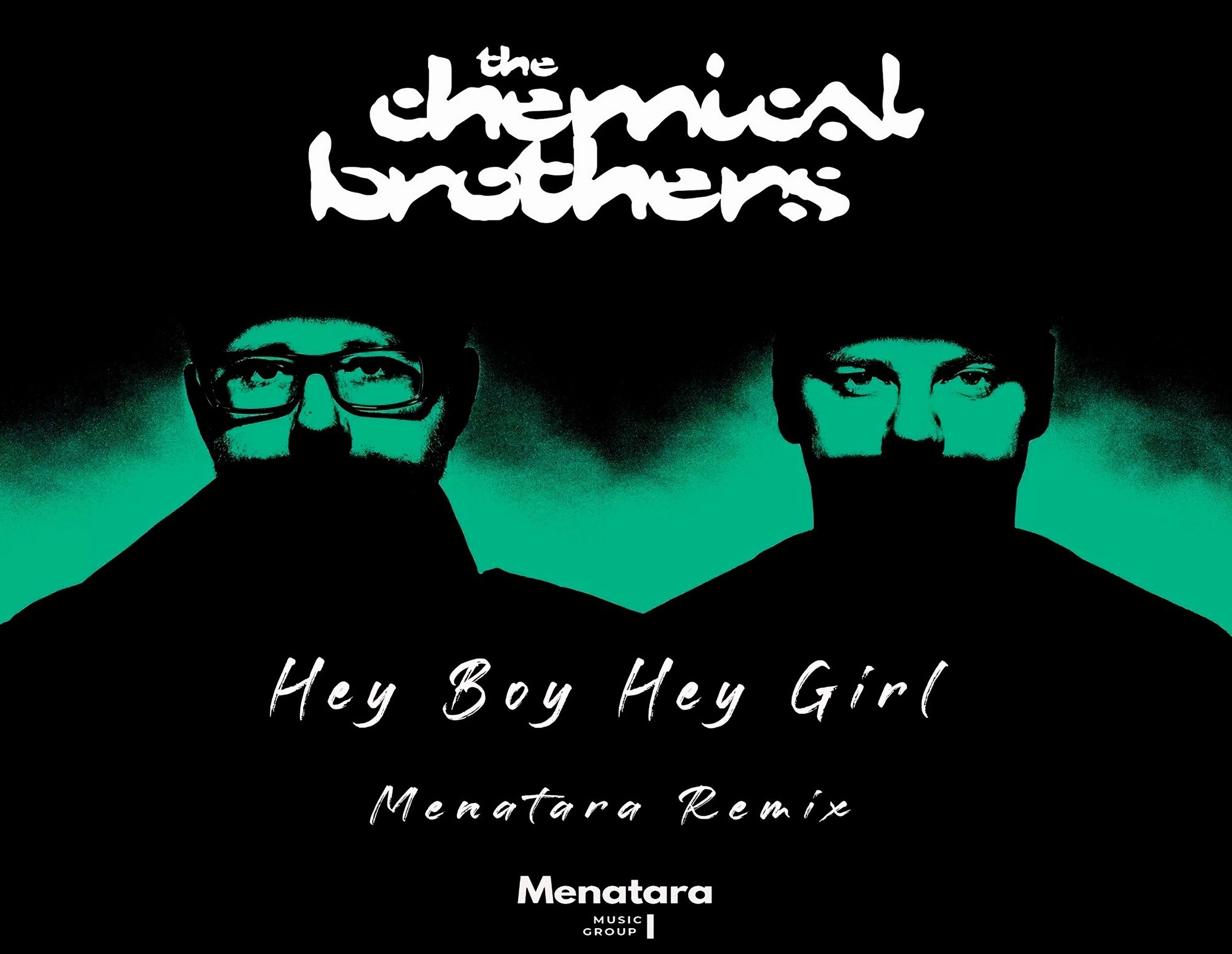 The Chemical Brothers - Hey Boy Hey Girl (Menatara Extended Mix) – Menatara