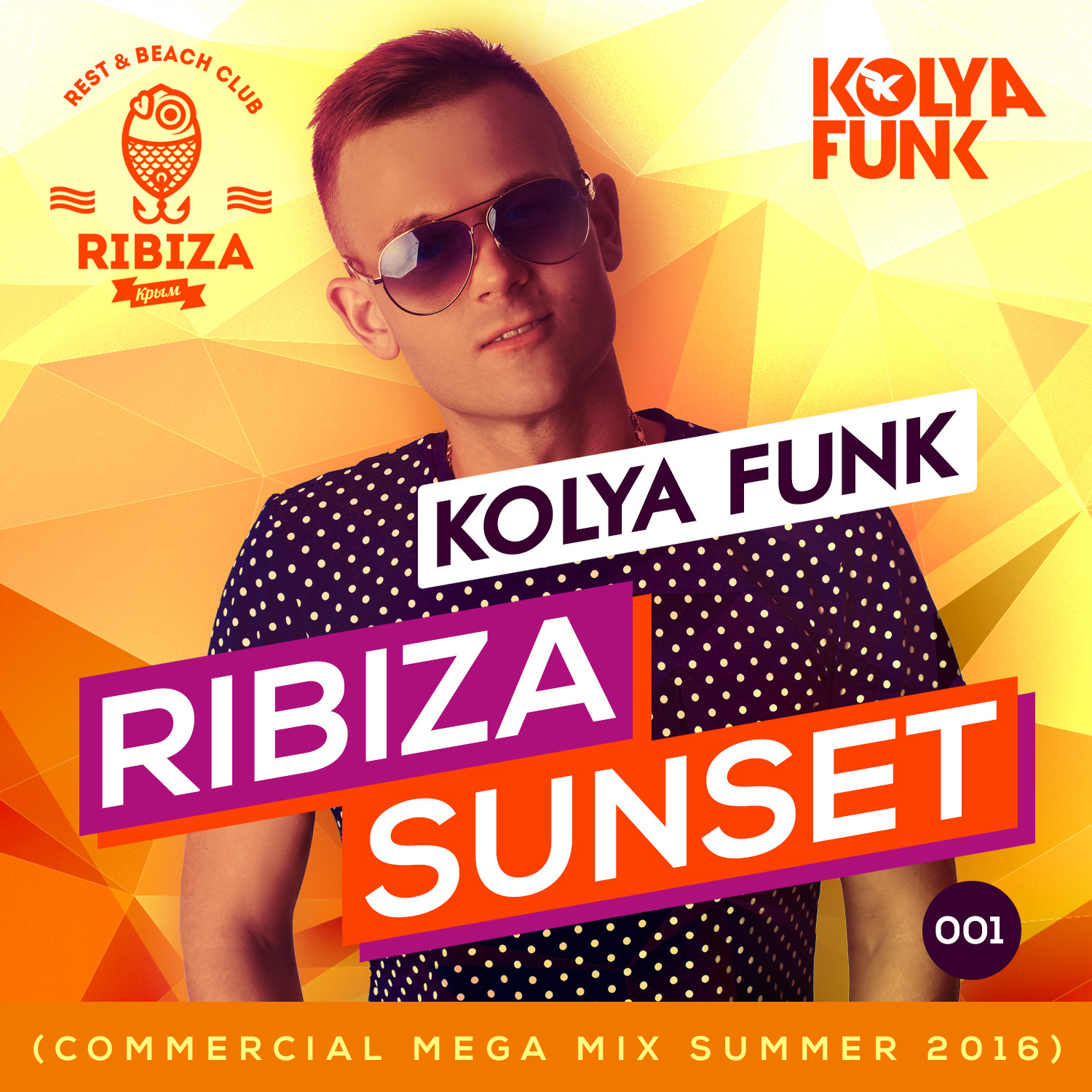 Kolya Funk - Ribiza Sunset 001 (Commercial Mega Mix Summer 2016) – DJ ...