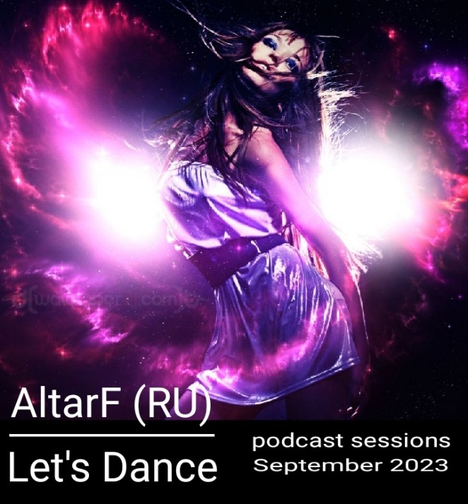 AltarF (RU) - Let's Dance # 7 / September 2023 #7 – AltarF(RU)