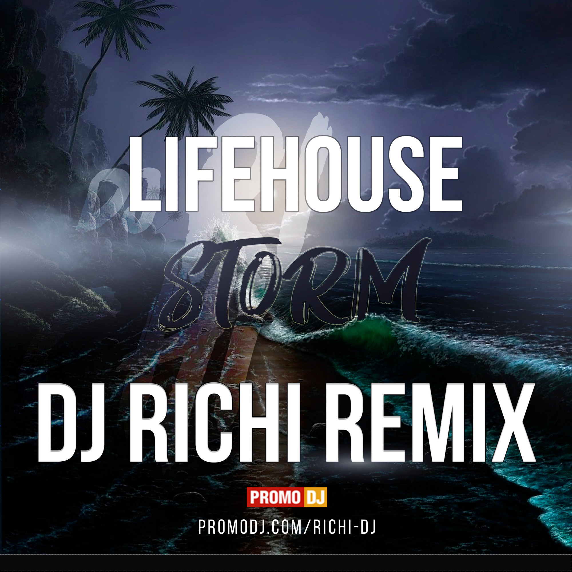 Lifehouse - Storm (DJ RICHI remix) – DJ RICHI