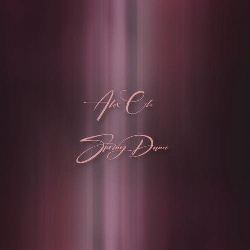 Alex Ch - Spring Dance – Alex Ch (DJ Alex)