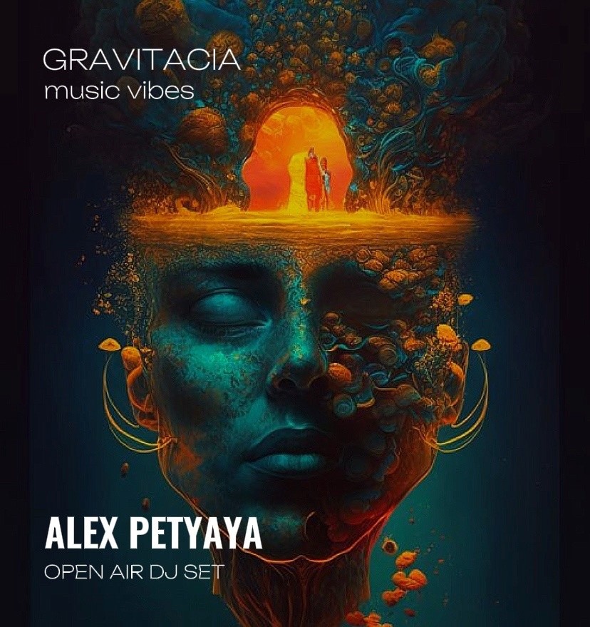 ALEX PETYAYA - GRAVITACIA OPEN AIR DJ SET 2024-07-19 – ALEX PETYAYA