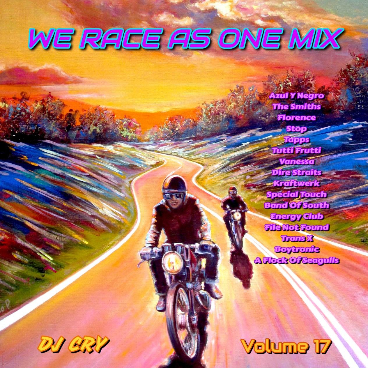 DJ Cry - We Race As One Mix 17 – DJ Cry