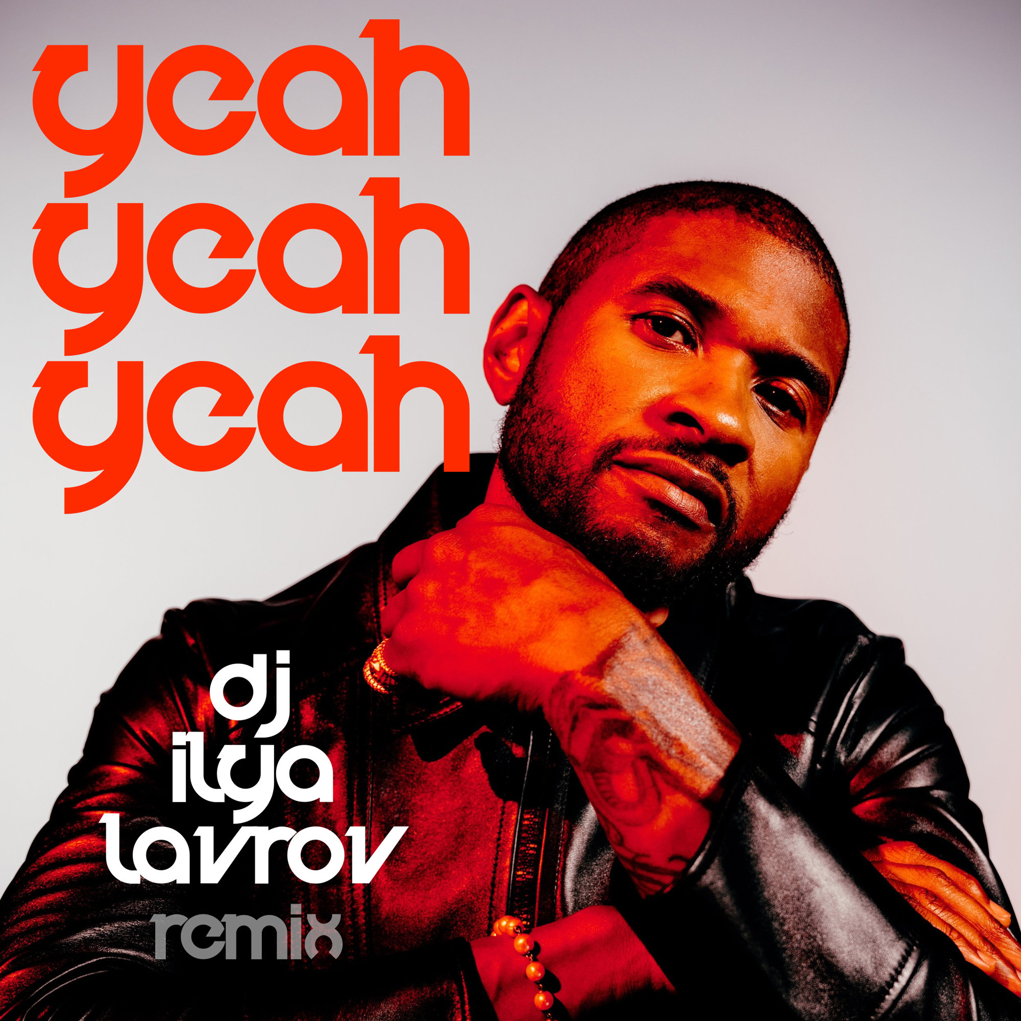 Usher, Lil Jon, Ludacris & Luca Debonaire - Yeah (DJ ILYA LAVROV remix ...