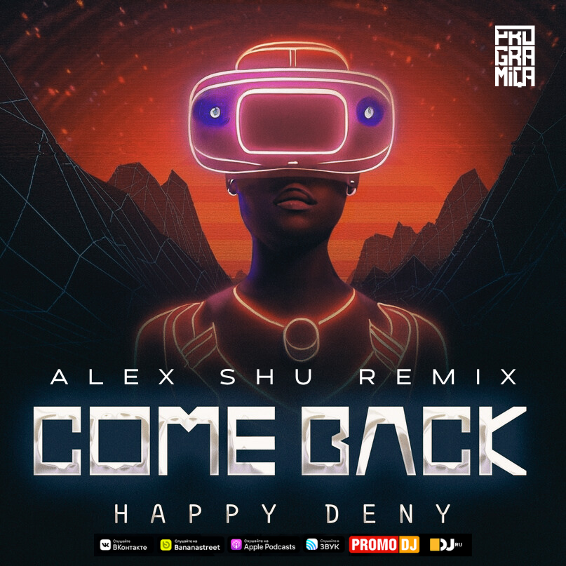 Happy Deny - Come Back (Alex Shu Remix) Radio – Dj Alex Shu