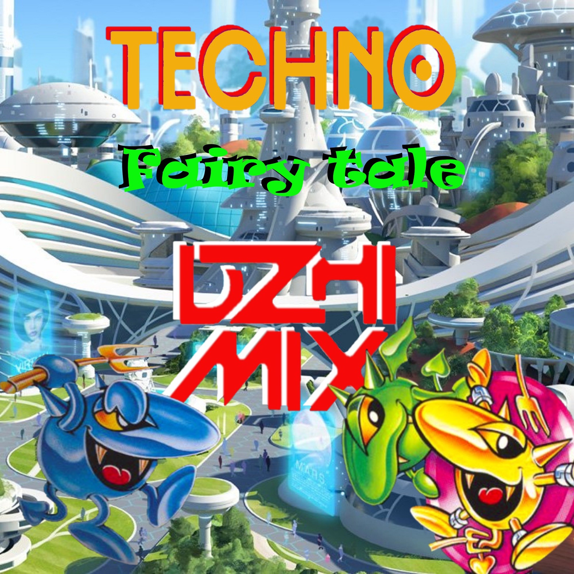 Techno Fairy tale – DJ DZHIMIX