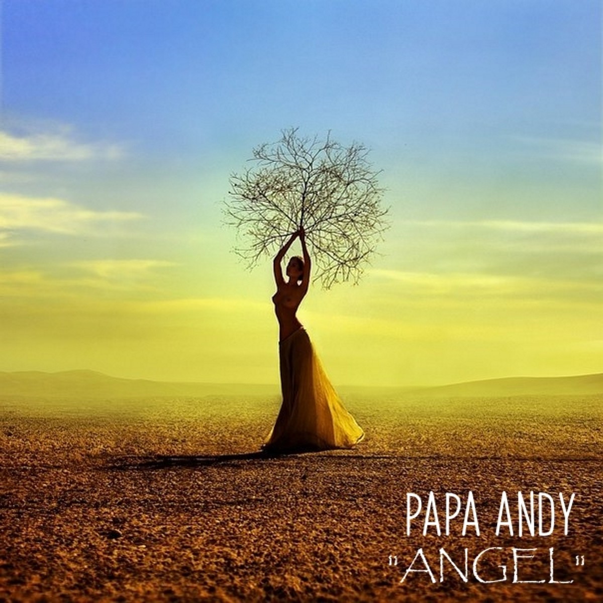 PaPa Andy - ANGEL – PaPa Andy