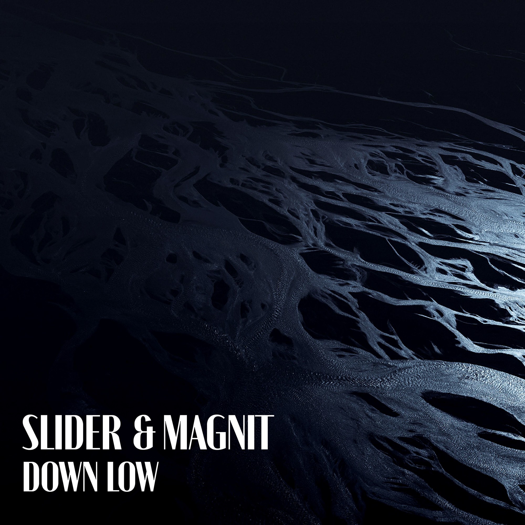 Slider & Magnit - Down Low – Slider & Magnit