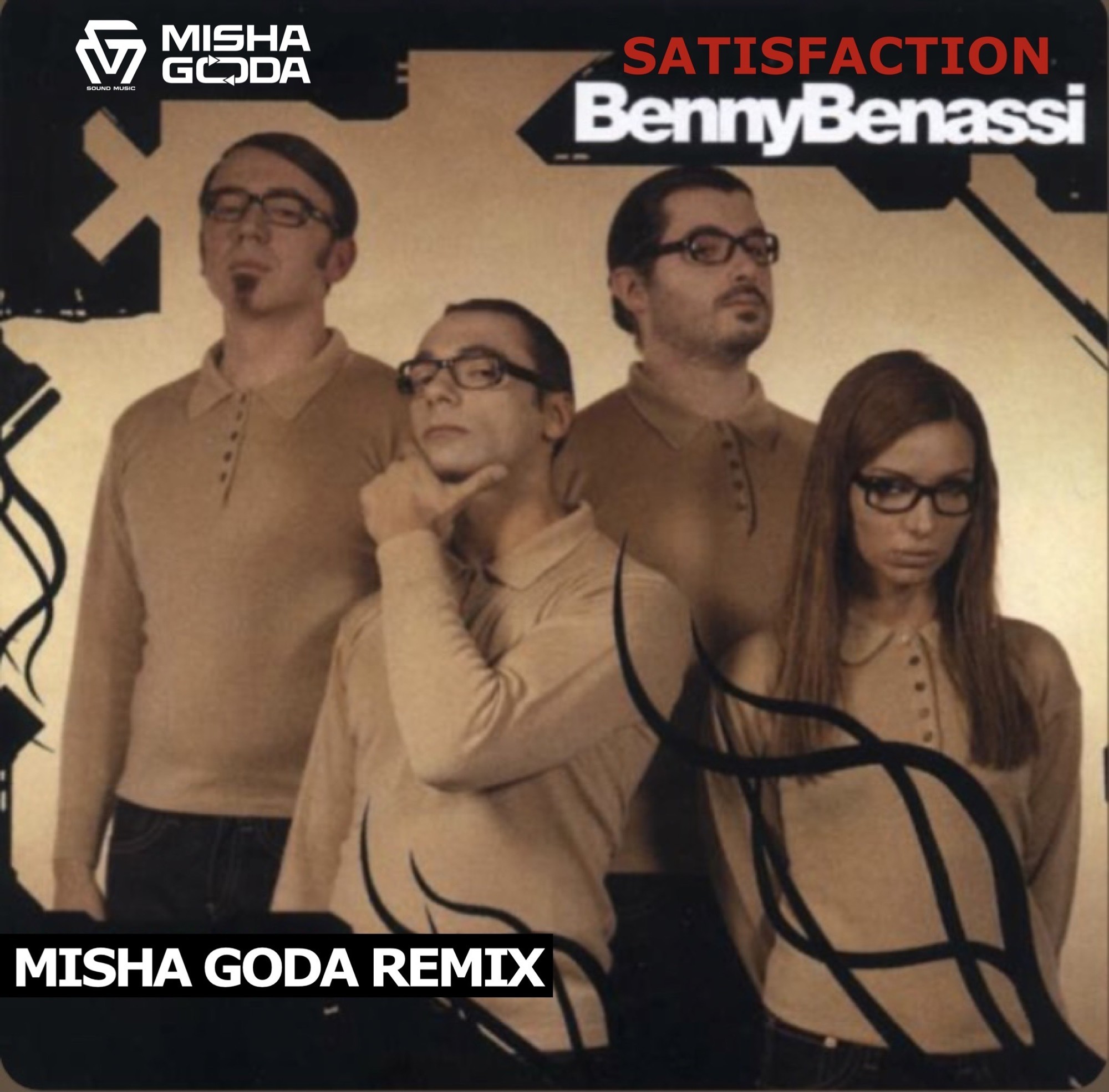 Benny Benassi - Satisfaction (Misha Goda Radio Edit) – DMC MISHA GODA