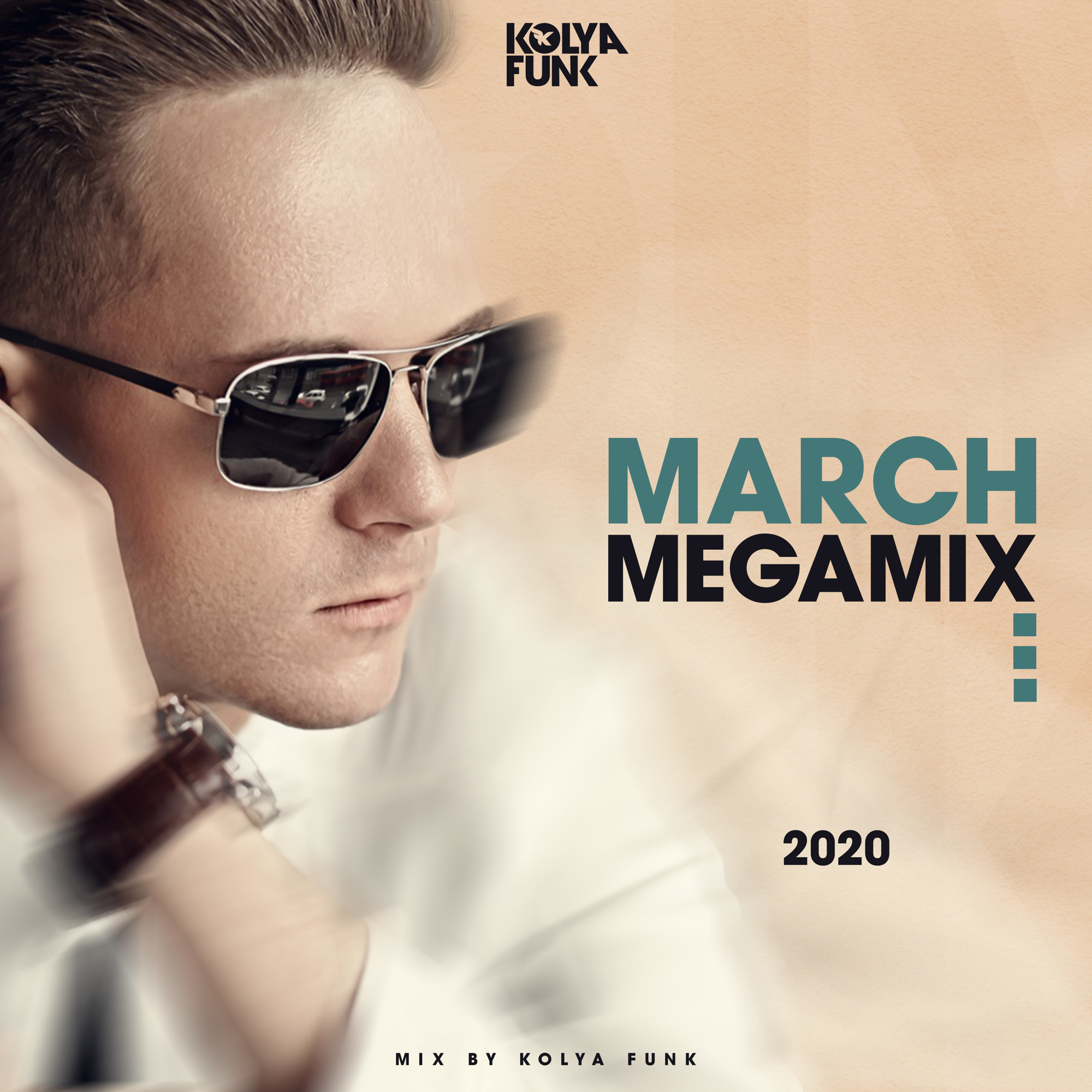 Kolya Funk - March 2020 Megamix – DJ KOLYA FUNK