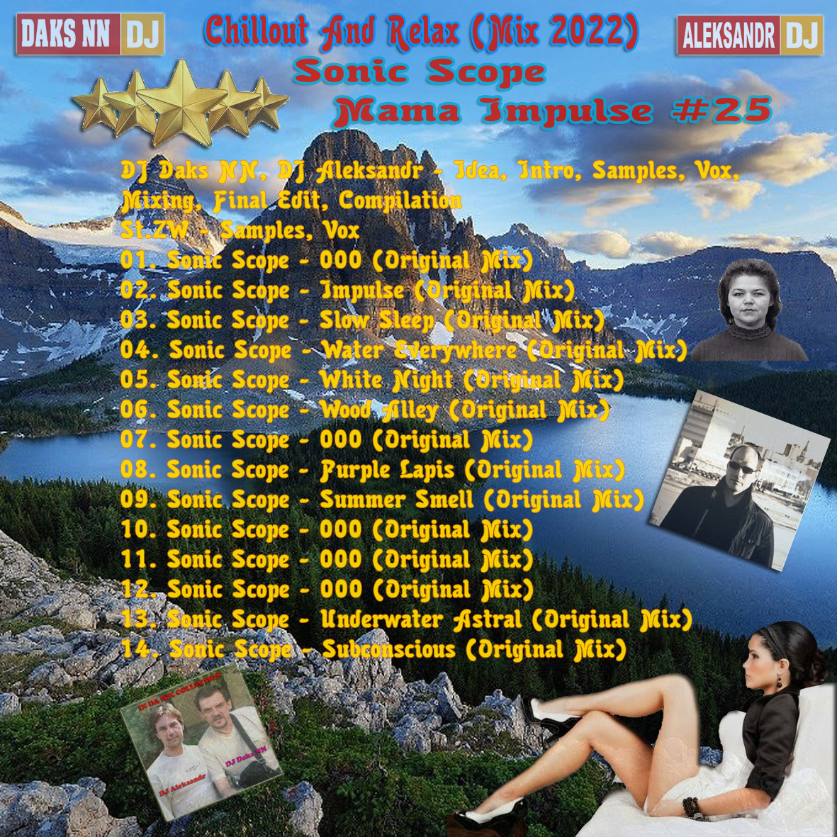 Sonic Scope & DJ Daks NN - Mama Impulse 2022 #25 (Relax Мix) – Mr. DJ Daks NN