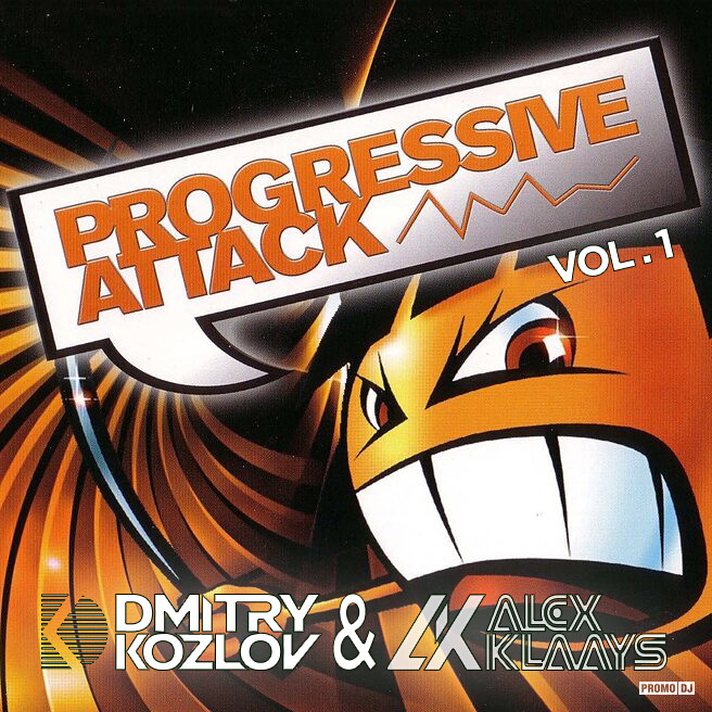 Dj Dmitry Kozlov And Dj Alex Klaays Progressive Attack Vol 1 Dj