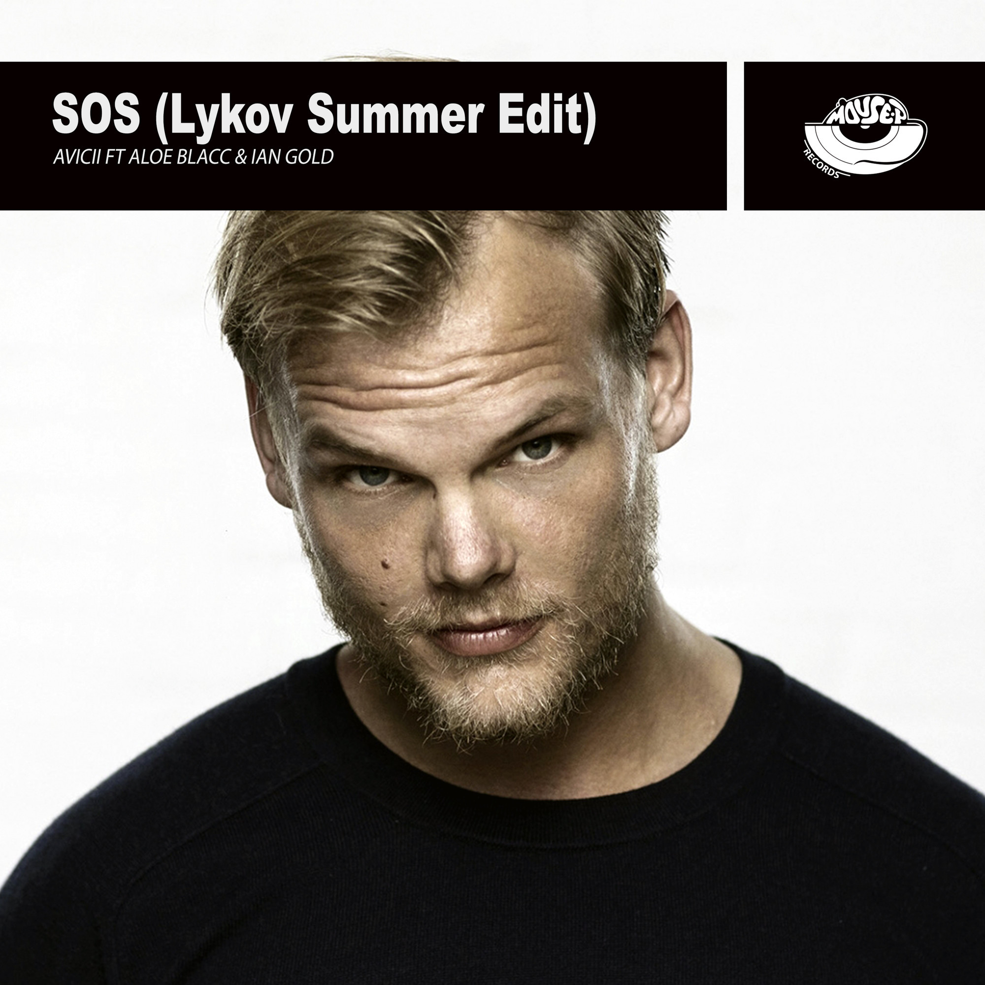 Avicii ft. Aloe Blacc & Ian Gold - SOS (Lykov Summer Edit) – LYKOV