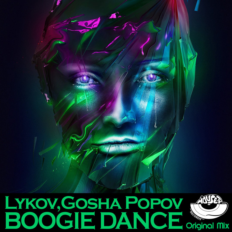 Lykov, Gosha Popov - Boogie Dance (Radio Edit) [MOUSE-P] – MOUSE-P ...