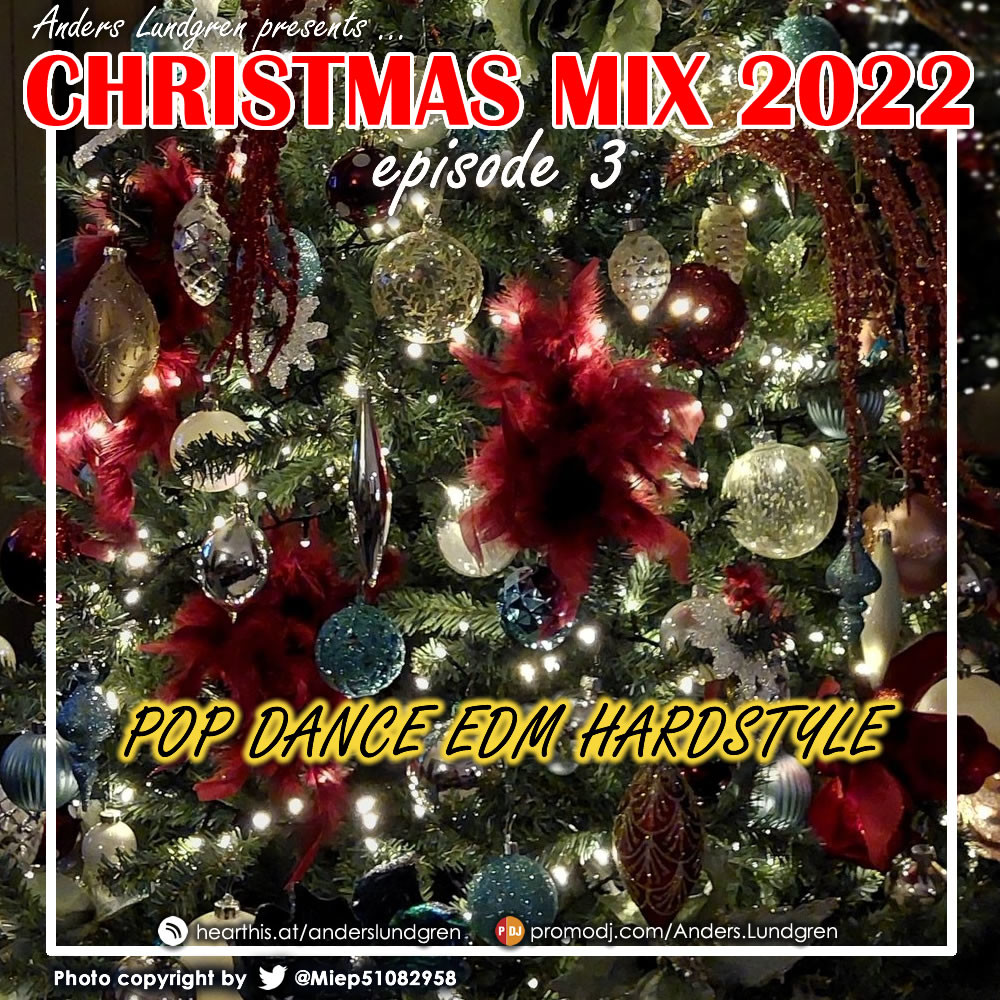 Christmas Mix 2022 E03 – Anders Lundgren