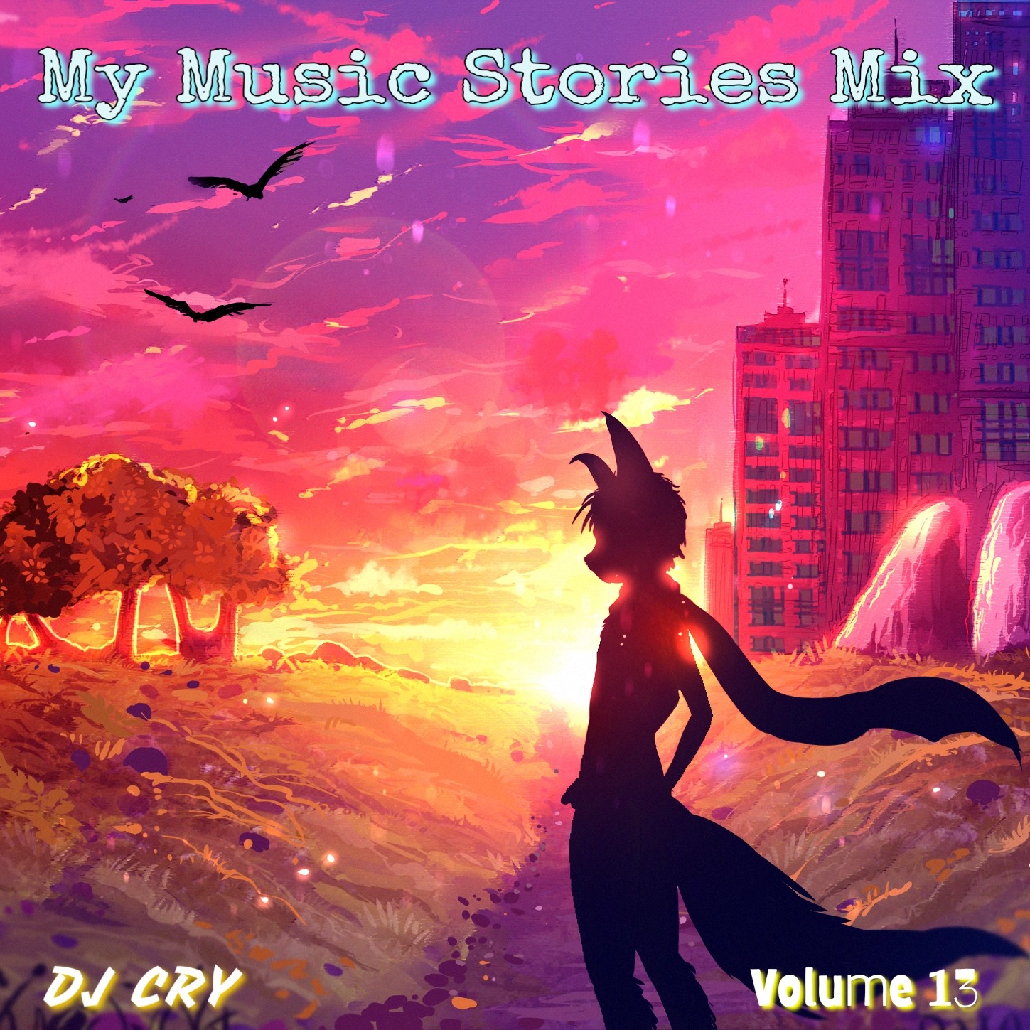 DJ Cry - My Music Stories Mix 13 – DJ Cry