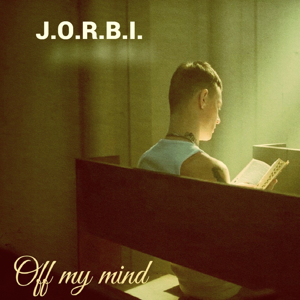 Off my mind (Relax version) – J.O.R.B.I.