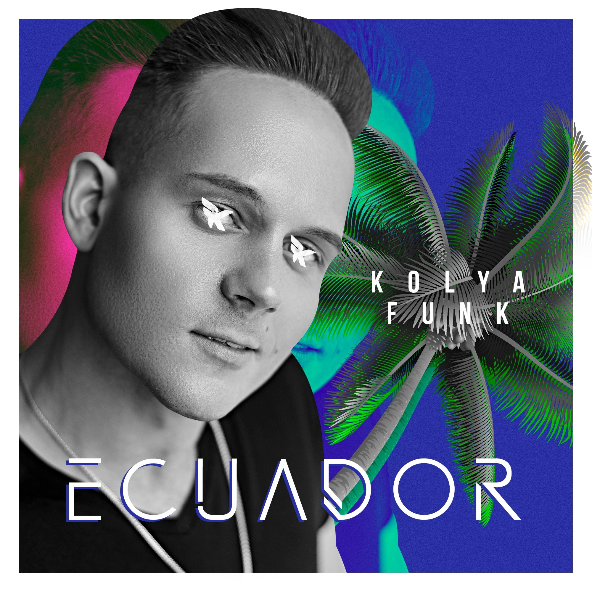 Kolya Funk - Ecuador (Extended Mix) – DJ KOLYA FUNK