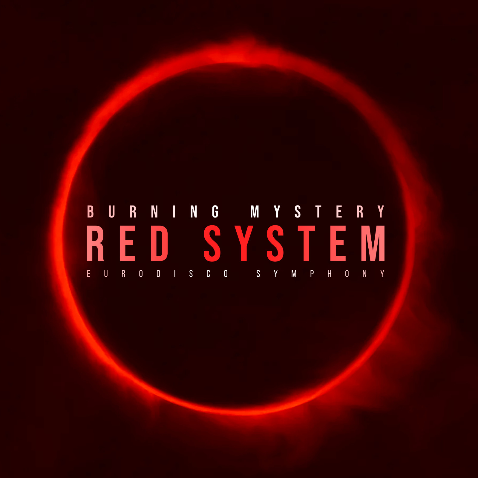 Red System - Burning Mystery (new eurodisco symphony 2022) – Red System ...