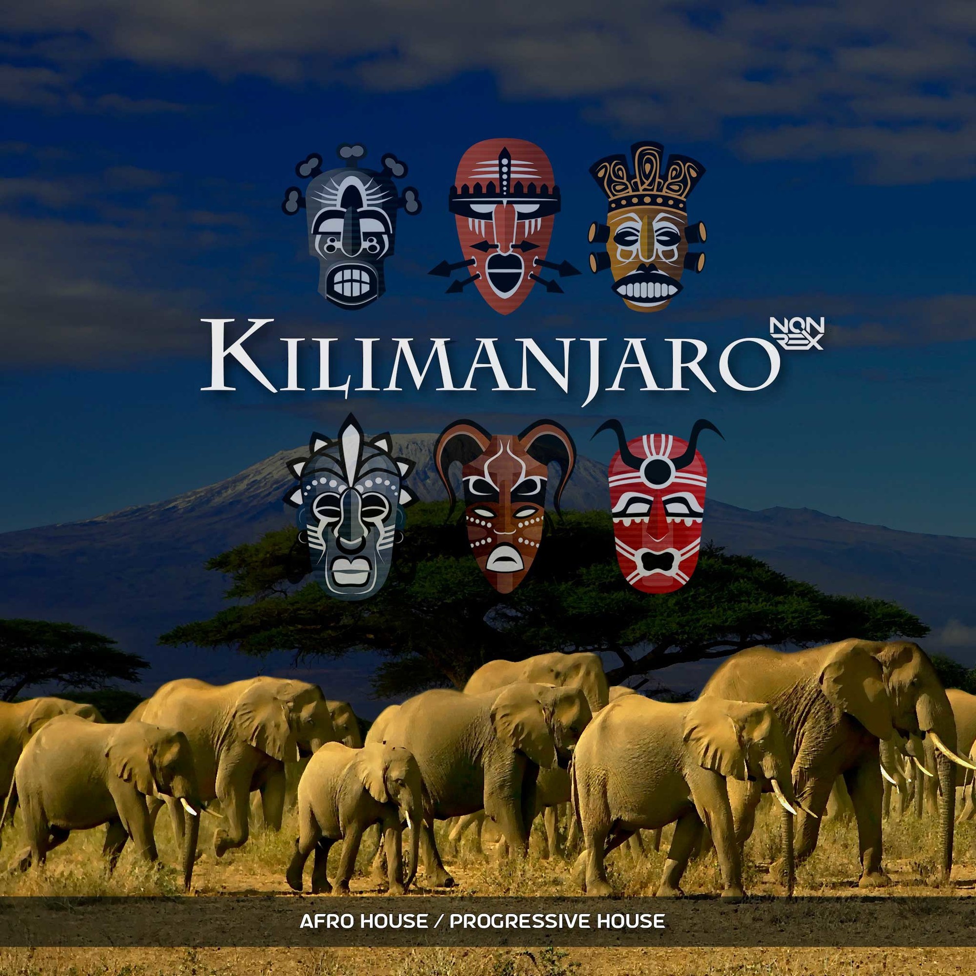Non Rex - Kilimanjaro – DJ Non Rex