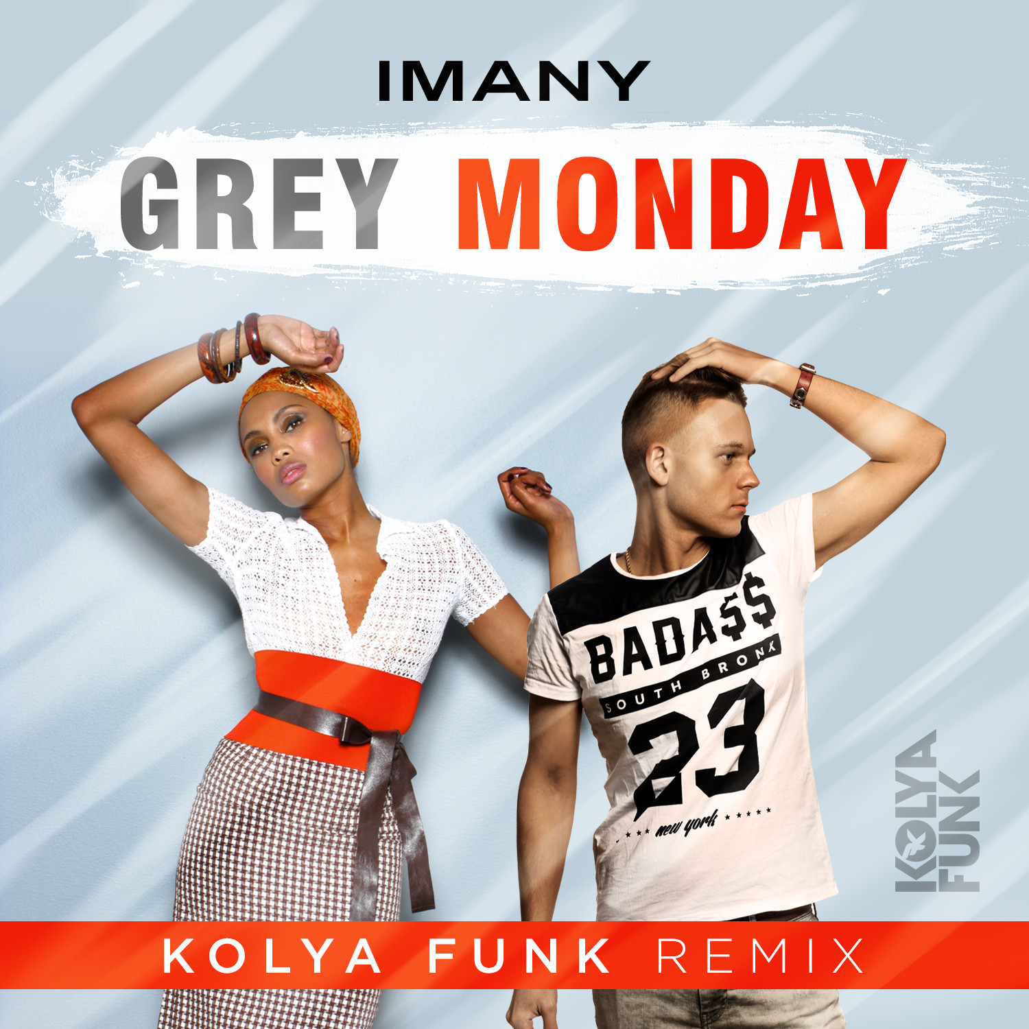 Imany - Grey Monday (Kolya Funk Remix) – DJ KOLYA FUNK