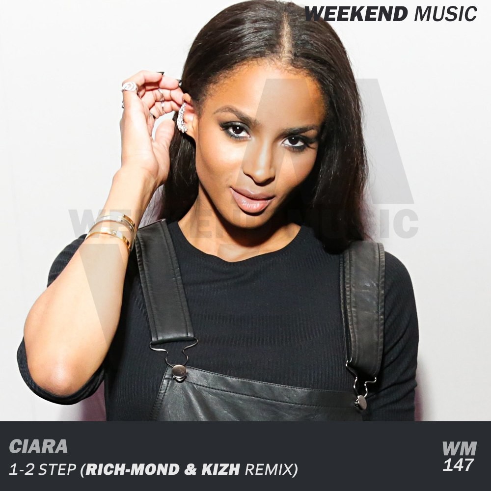 Ciara - 1-2 Step (Rich-Mond & KIZh Radio Edit) – RICH-MOND