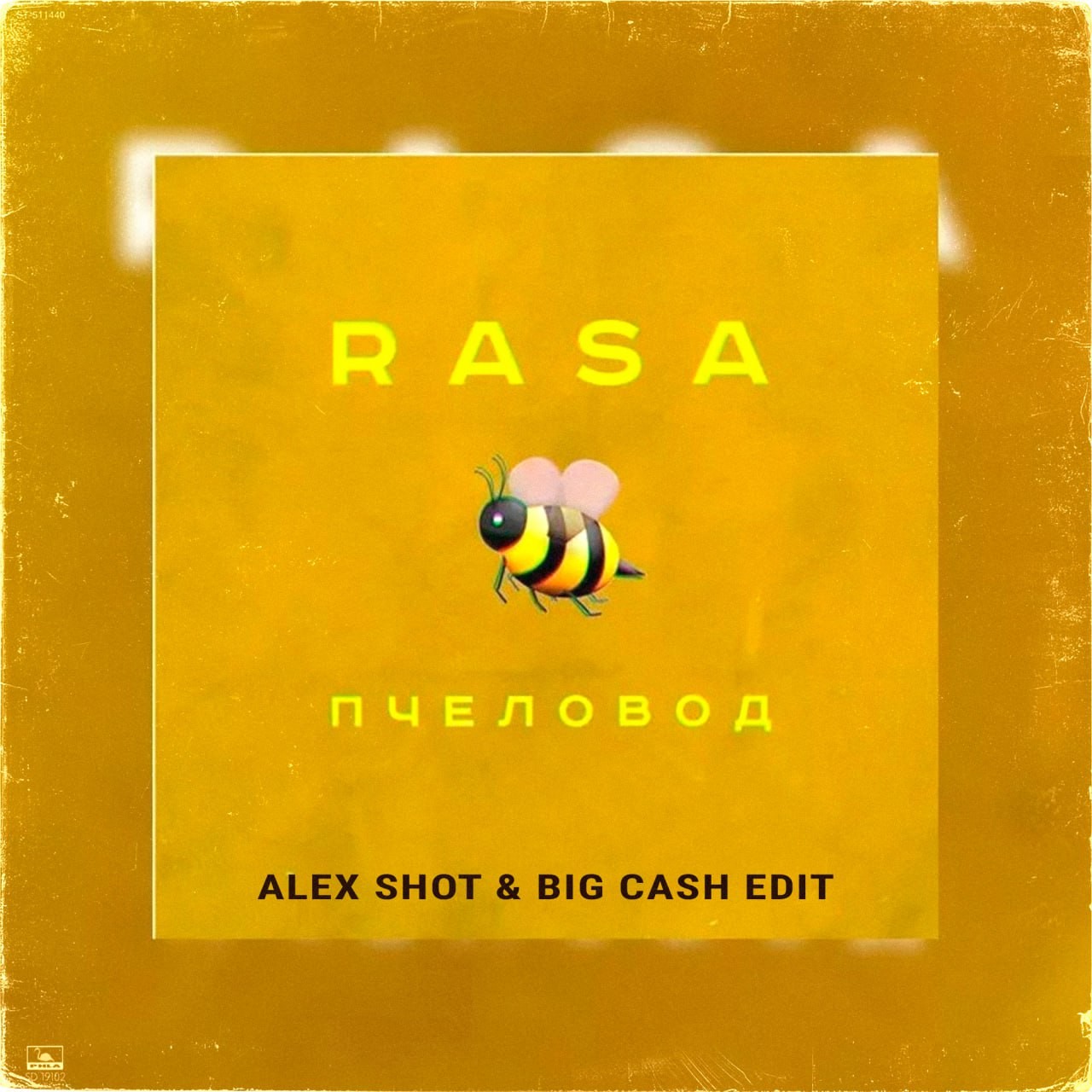 RASA - Пчеловод ( ALEX SHOT & BIG CASH EDIT ) Radio Version – Big Shot Music