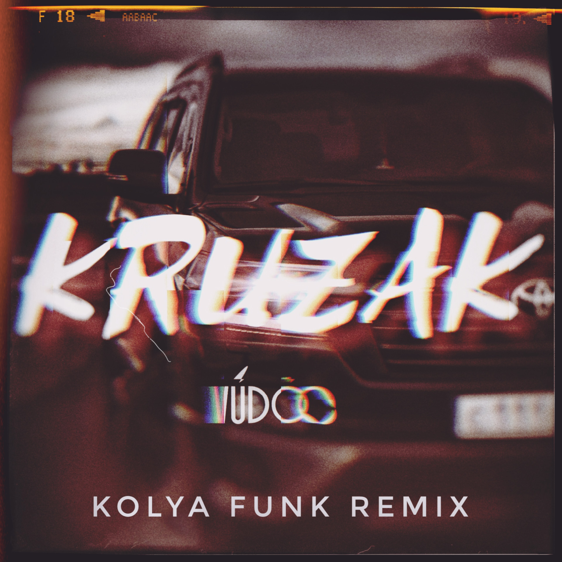 Vudoo - Kruzak (Kolya Funk Extended Mix) – DJ KOLYA FUNK