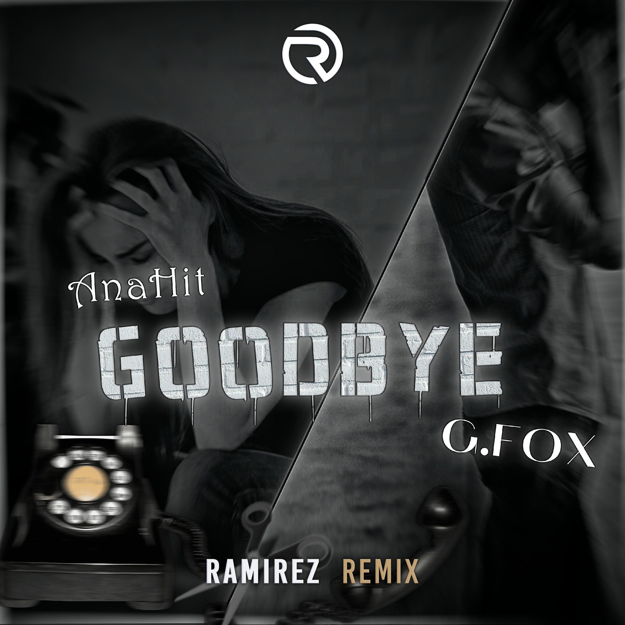 G.Fox, ANA HIT - GoodBye (Ramirez Extended Remix) – DJ RAMIREZ