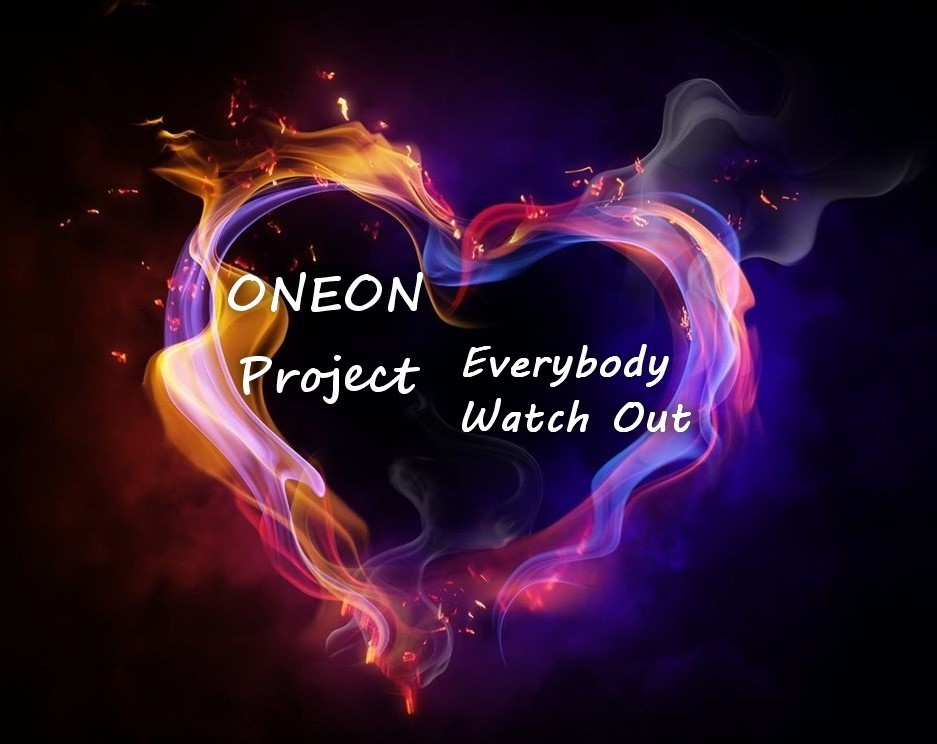 Oneon Project - Everybody Watch Out – ONEON
